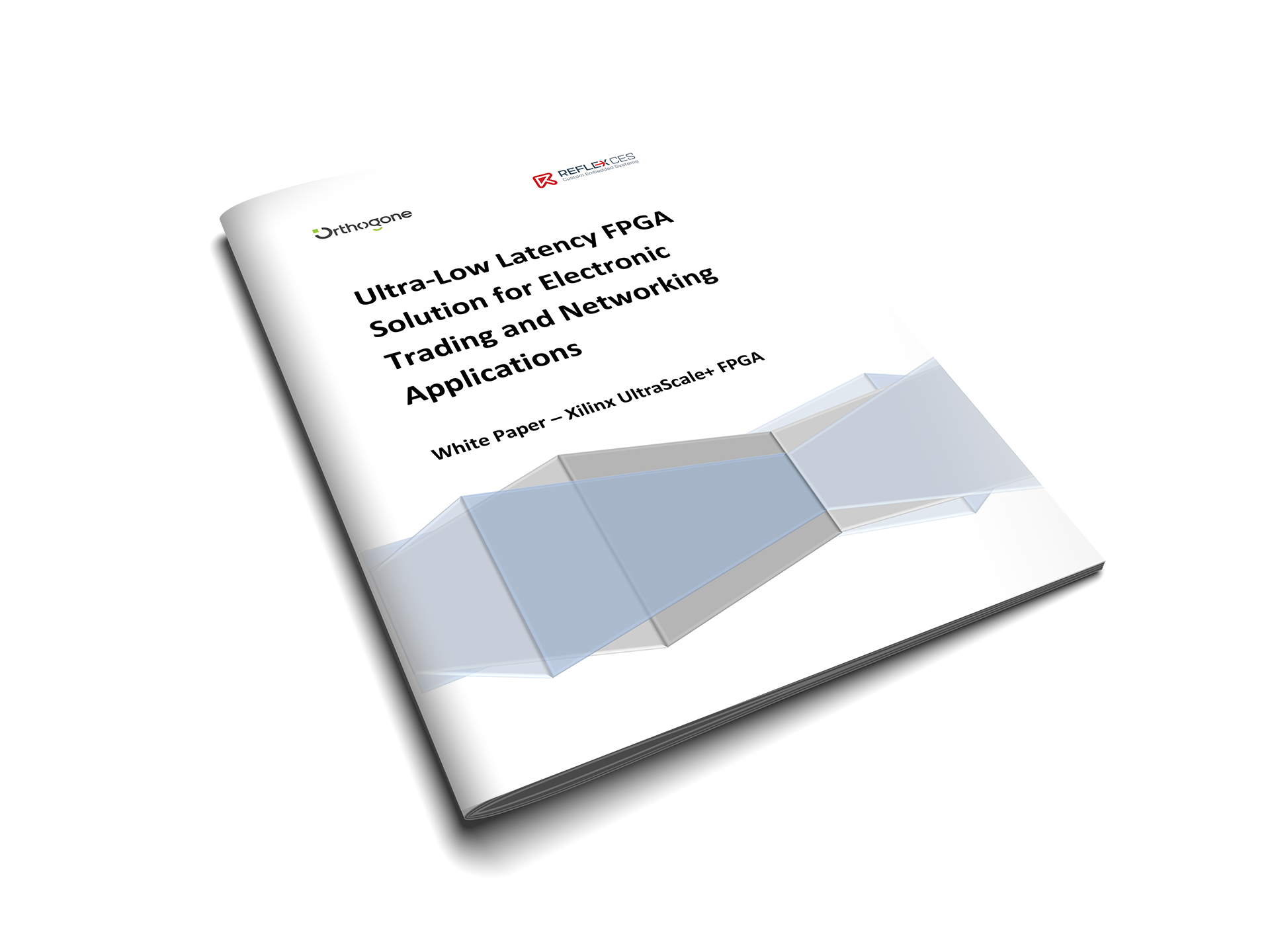 Ultra-low Latency FPGA Solution for Electronic Trading | Orthogone Ultra-low Latency FPGA Solution for Electronic Trading | Orthogone